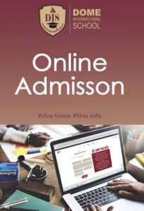 Admission - Dome international school